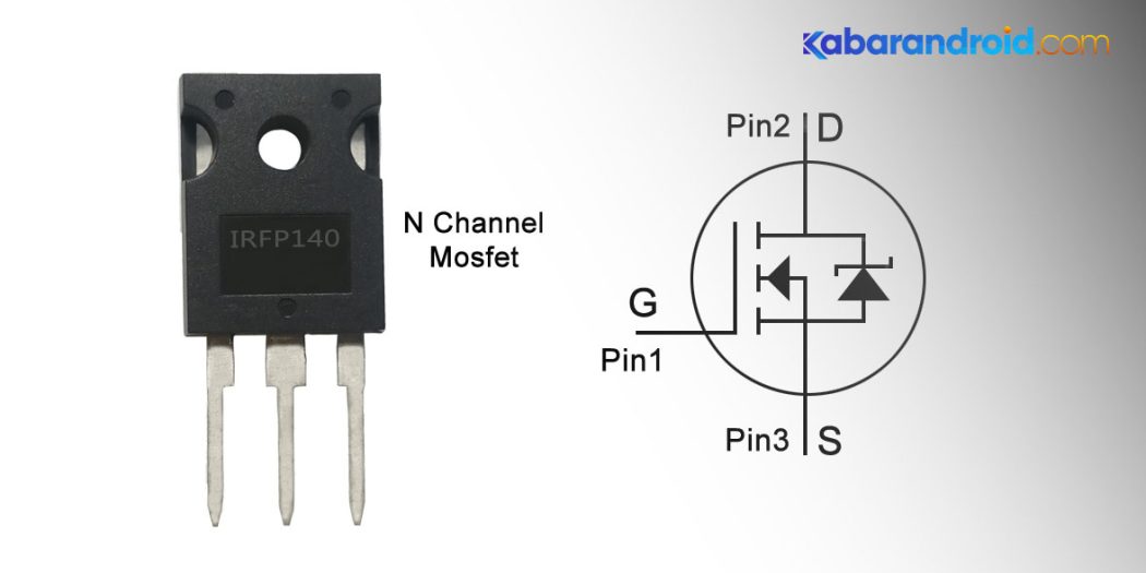 √ Persamaan MOSFET IRFP140: Pinout, Spesifikasi & Datasheet